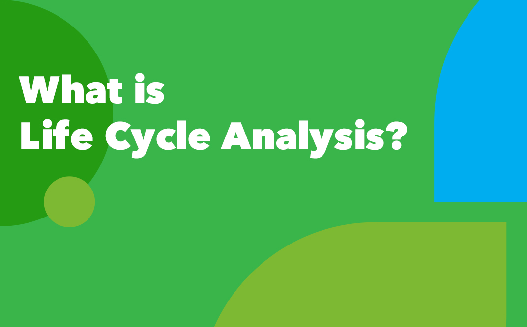 LCA Life Cycle Analysis - What is LCA? - QuickCarbon